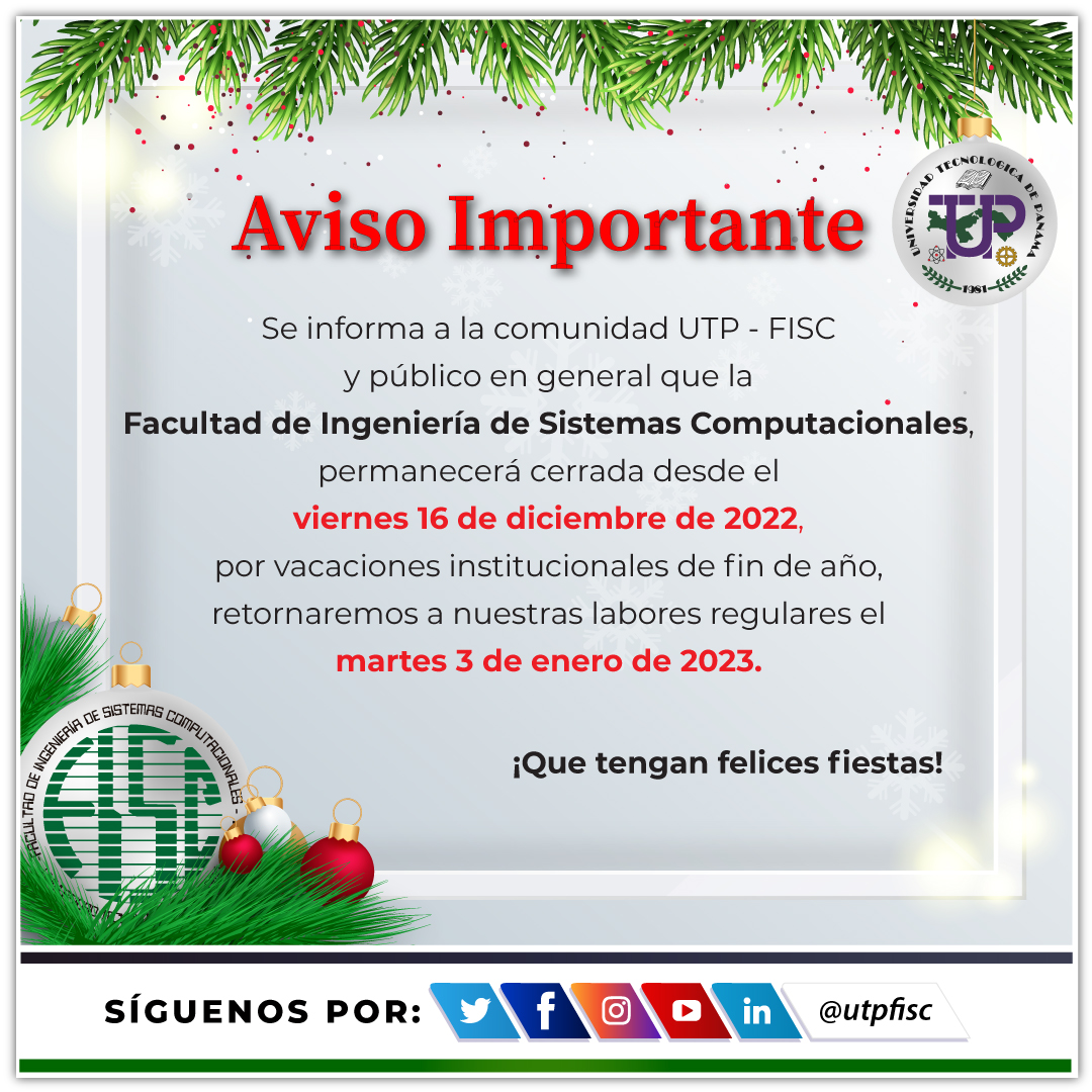 Cierre temporal por vacaciones institucionales 2022 | Facultad de ...